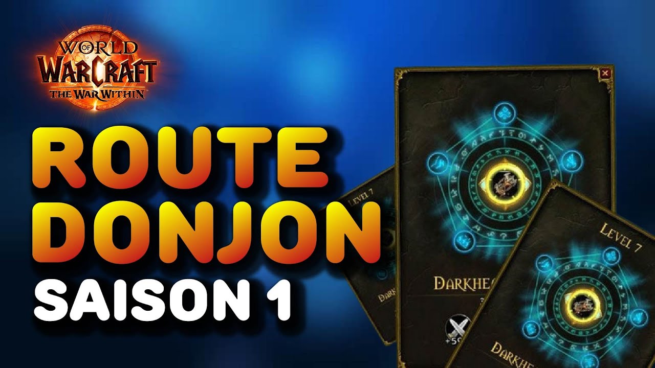 M+ SAISON 1 : ROUTE OPTI GUIDE (1/2) - The War Within - YouTube
