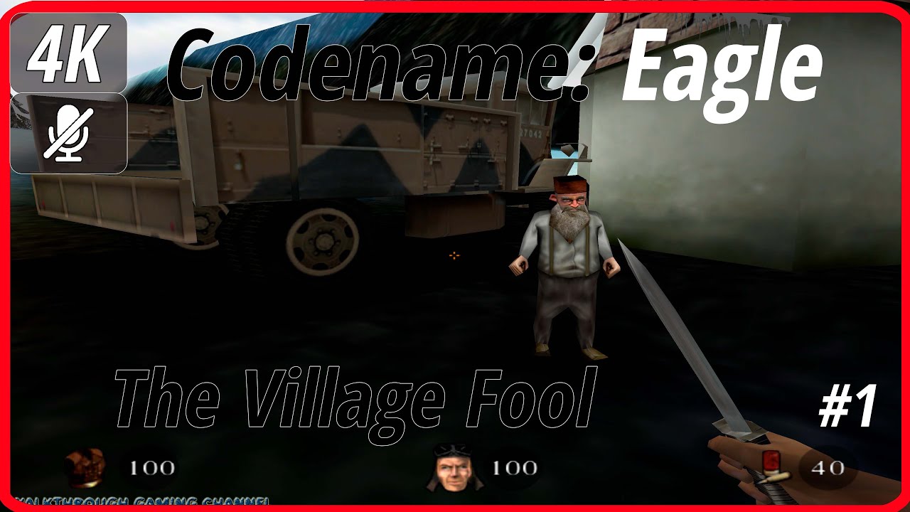 4K [3840x2160 PC] Codename: Eagle (1999) #1 The Village Fool - YouTube