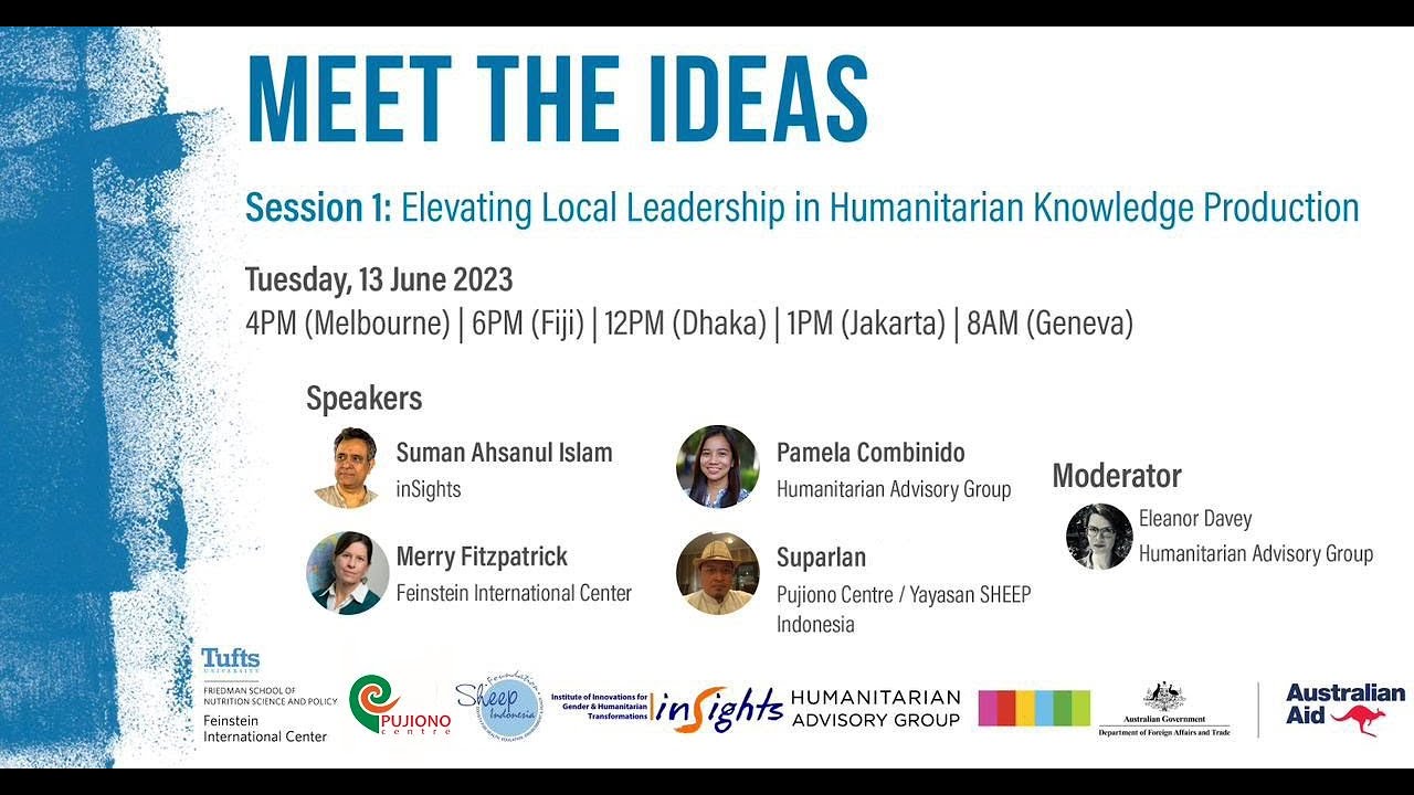 Meet the Ideas 1: Elevating Local Leadership in Humanitarian Knowledge ...