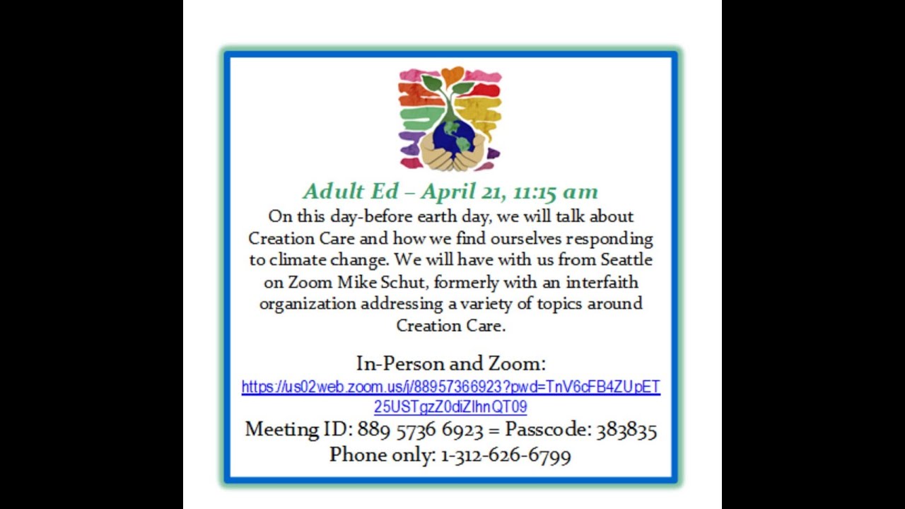 2024 04 21 Adult Ed Mike Schut Creation Care - YouTube