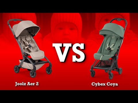 Joolz Aer 2 vs Cybex Coya: Mechanics, Comfort, Use