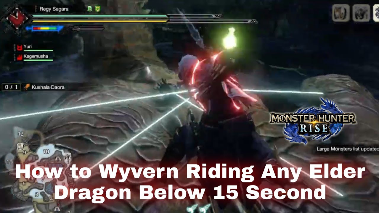 MONSTER HUNTER RISE : HOW TO WYVERN RIDING ELDER DRAGON BELOW 15 SECOND ...