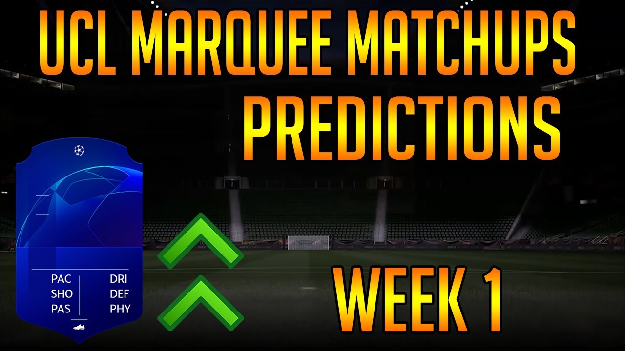 FIFA 22 - UCL MARQUEE MATCHUPS PREDICTIONS WEEK 1 - YouTube