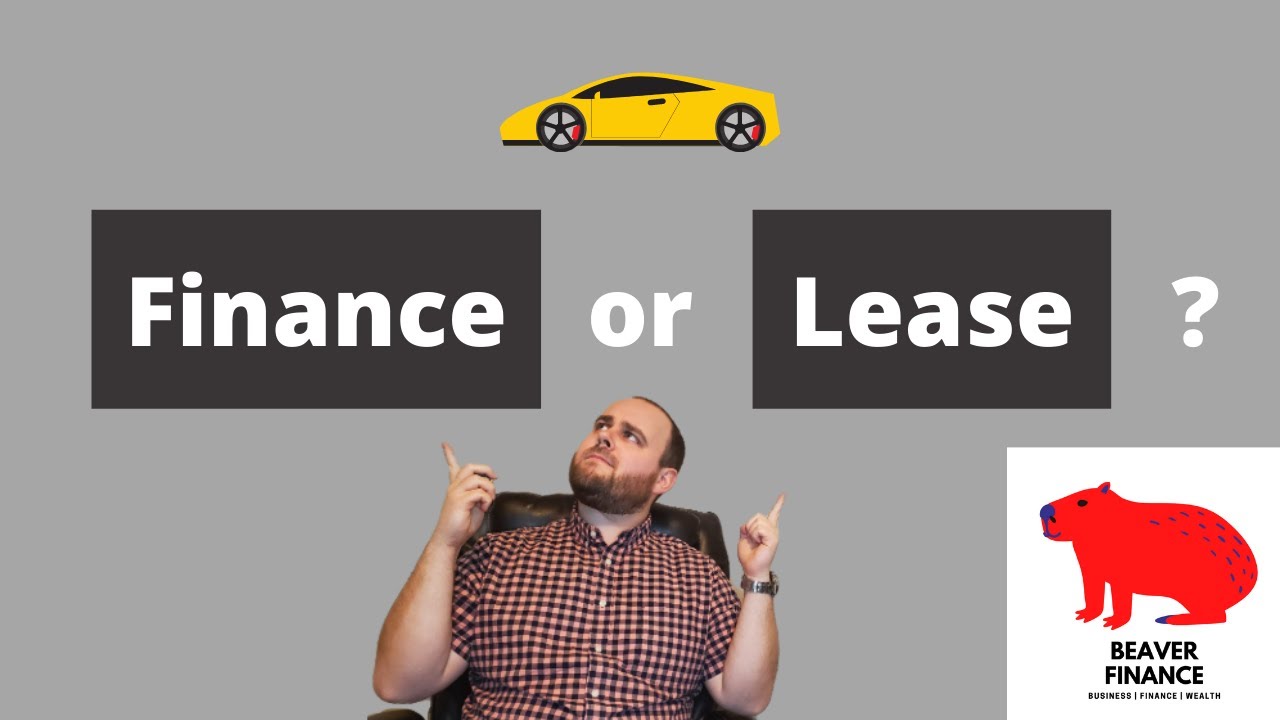 Financing vs Leasing a Vehicle: Compare if You Should Finance or Lease ...