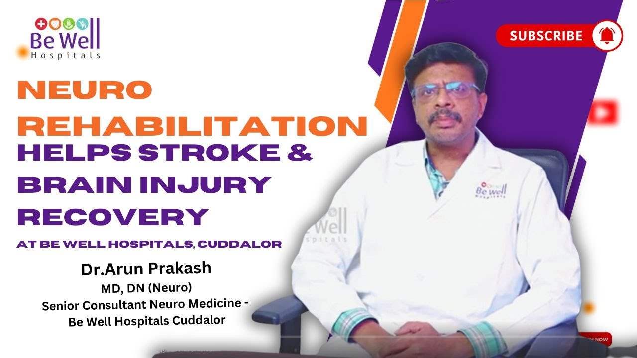 Recovering from Neurological Disorders: Dr. Arun Prakash on ...