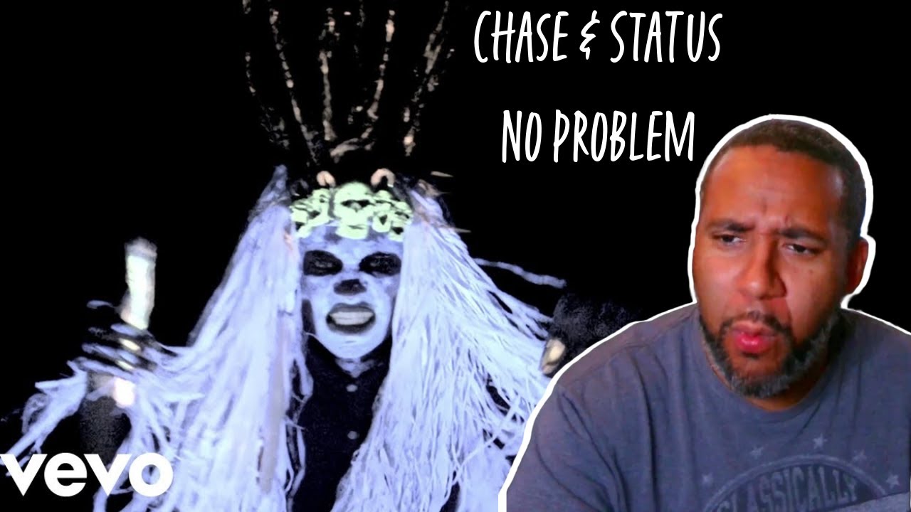 Chase & Status - No Problem - REACTION - YouTube