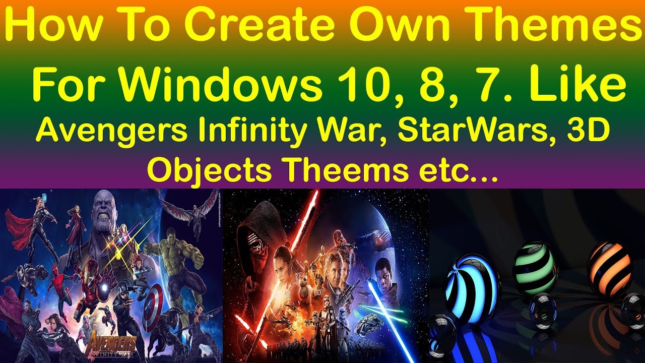How To Create Themes For Windows 10, 8, 7 With Easy Steps - YouTube