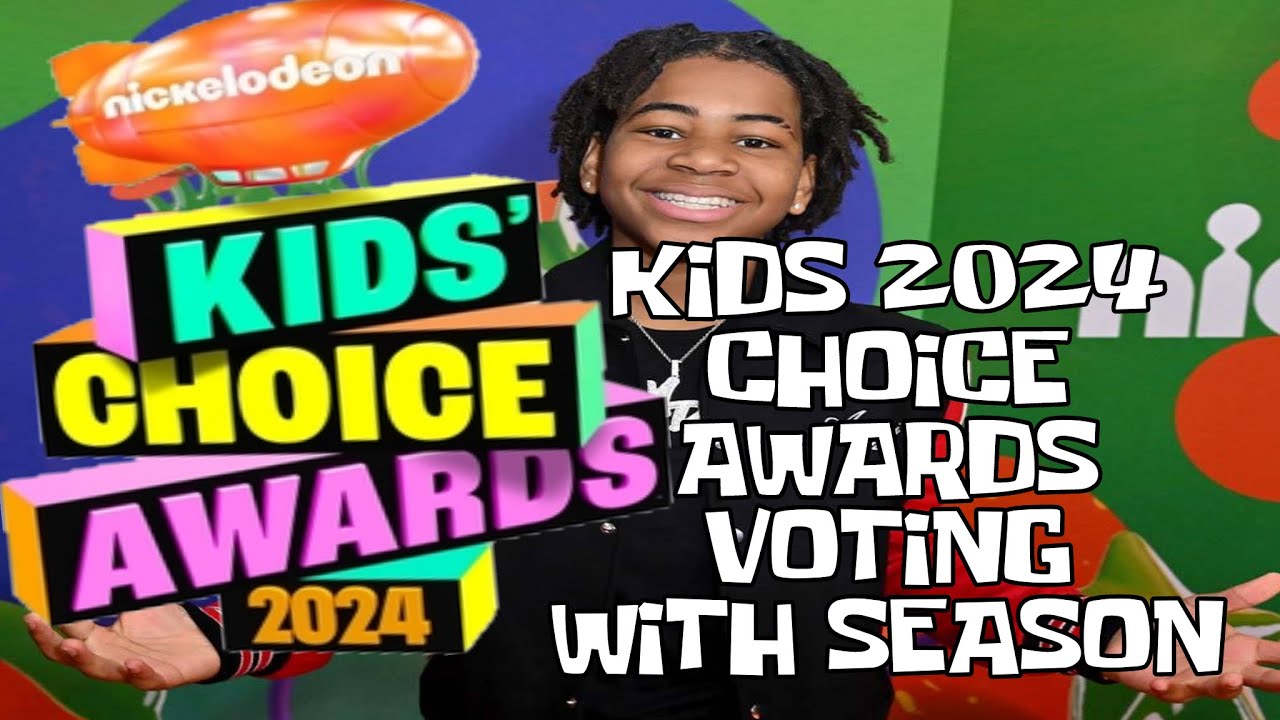 KIDS CHOICE AWARDS VOTING 2024 - YouTube