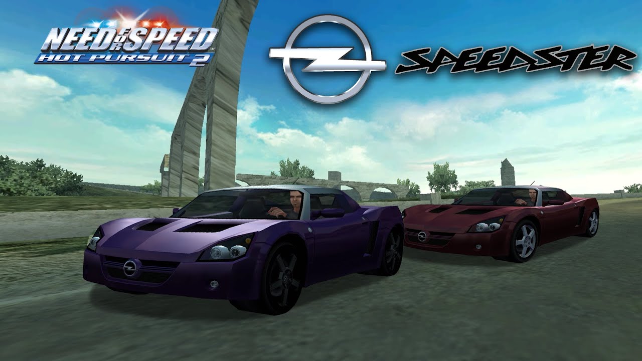 Need For Speed Hot Pursuit 2 Showcase - OPEL SPEEDSTER - YouTube