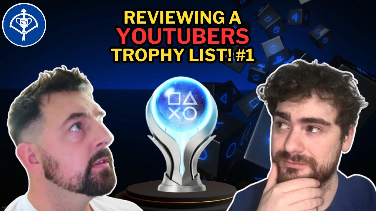 Reviewing A YOUTUBERS Trophy List - Episode #1 - JohnCalum - YouTube