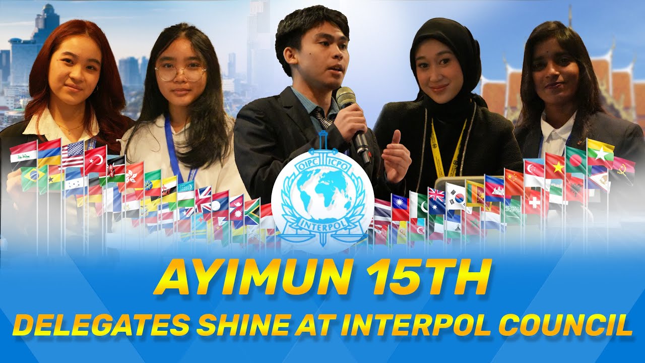 AYIMUN 15th Bangkok: Delegates shine at INTERPOL Council - YouTube