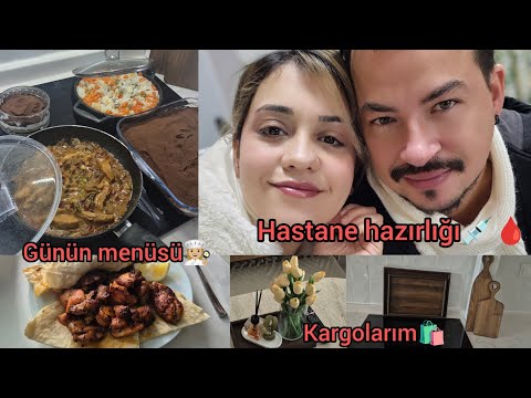 HASTANE HAZIRLIKLARI💉🩸EŞİMLE DATE ❤️KARGOLARIM🛍GÜNÜN MENÜSÜ 😋🥘🥗 DUYGULANDIRAN SEVGİ VE DUA ÇEMBERİ🤲🥹