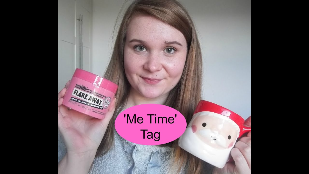 'Me Time' Tag - YouTube