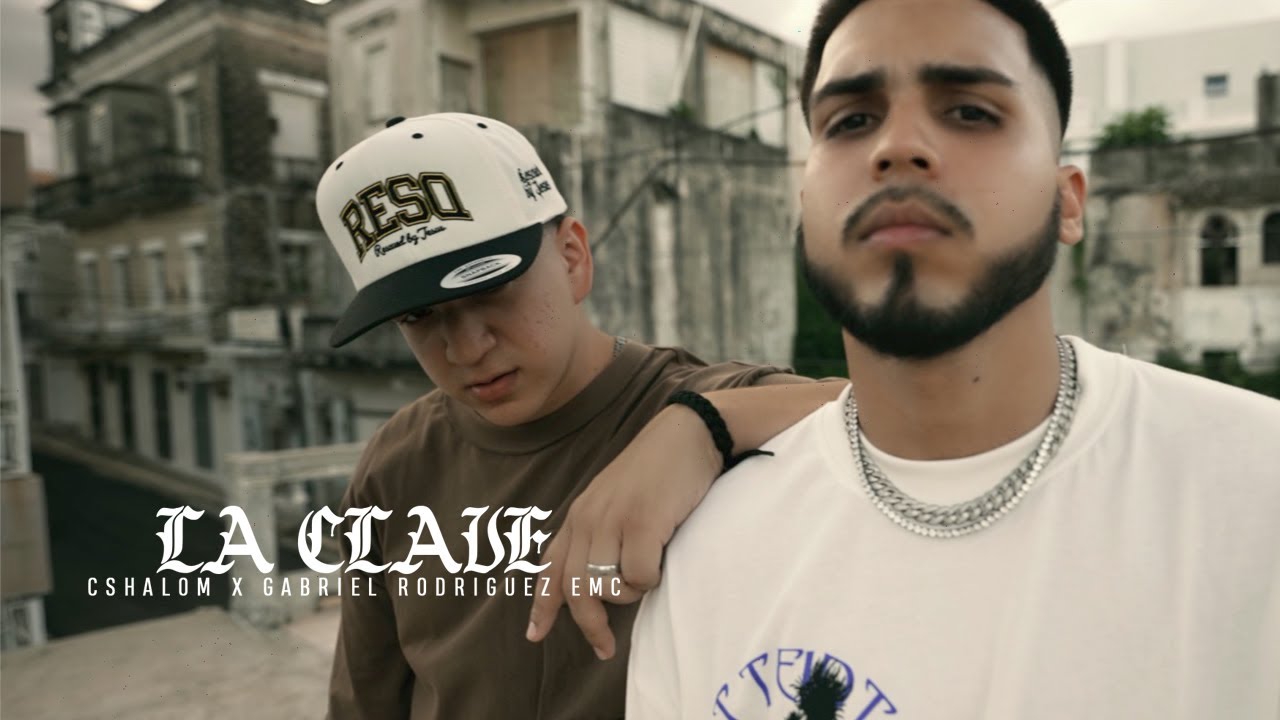 La Clave - CSHALOM feat. Gabriel Rodriguez EMC (Video Oficial) - YouTube