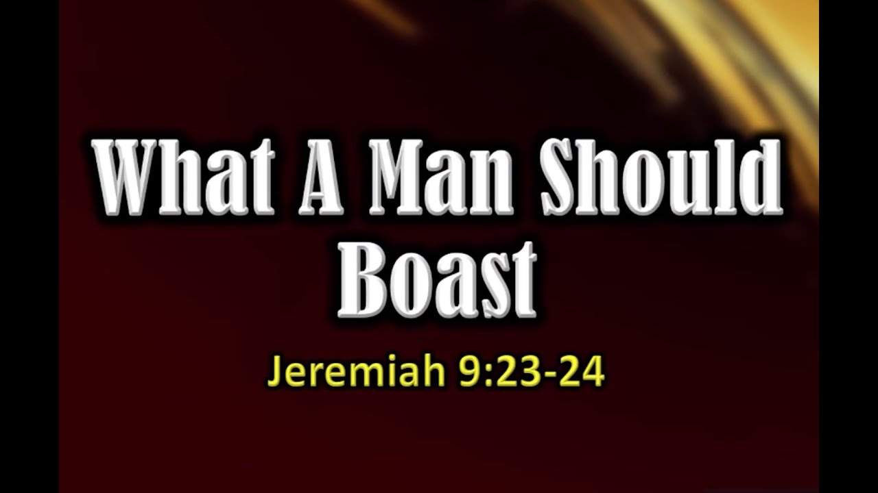 WHAT A MAN SHOULD BOAST [WORD FOR THE WORLD 2020] - YouTube