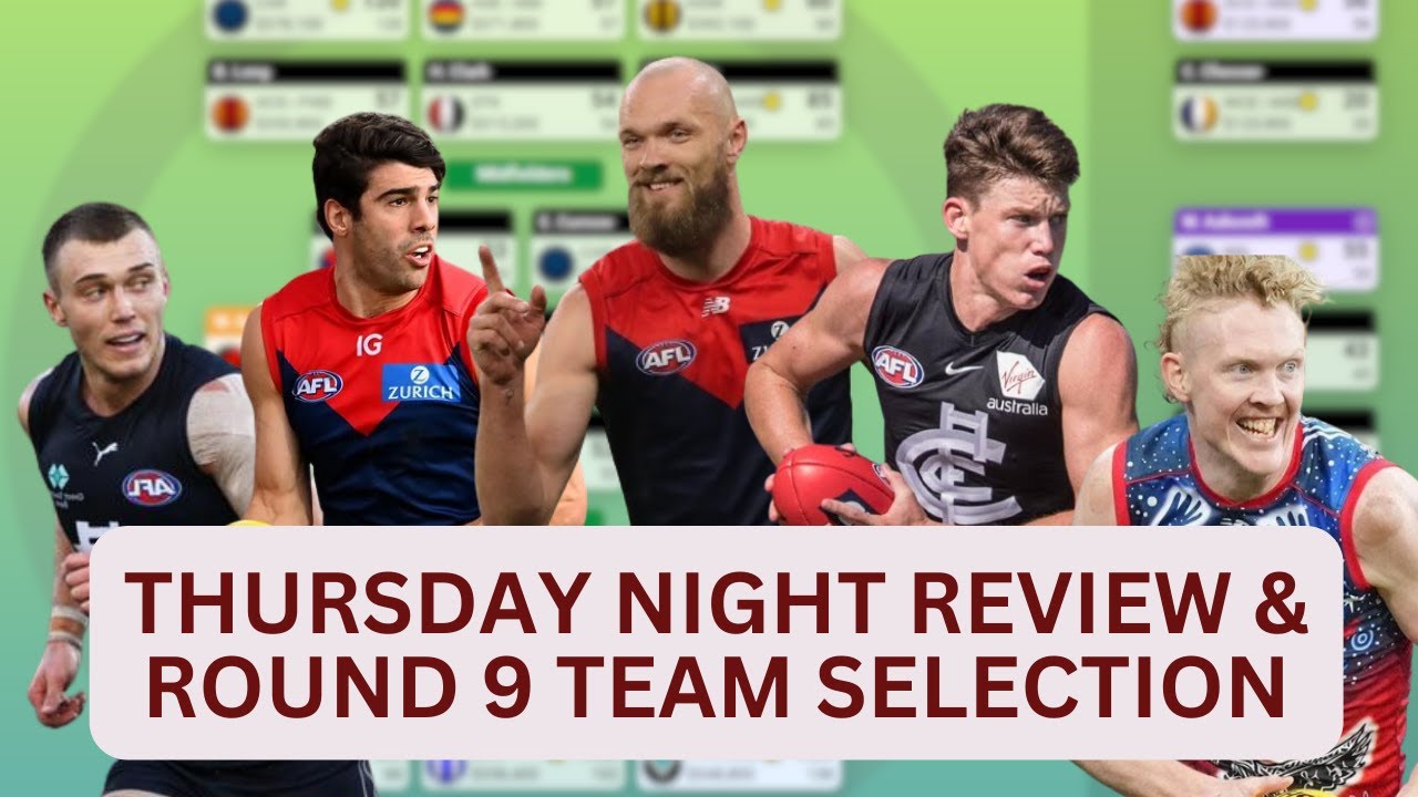 PAINFUL - Thursday Night Match Review - Round 9 - AFL Supercoach 2024 ...