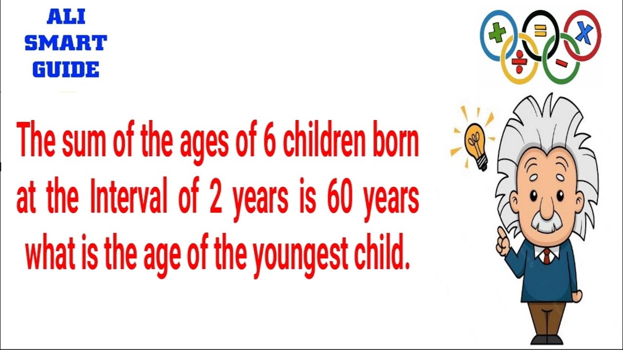 The sum of the ages of 6 children born at the Interval of 2 years is 60 ...