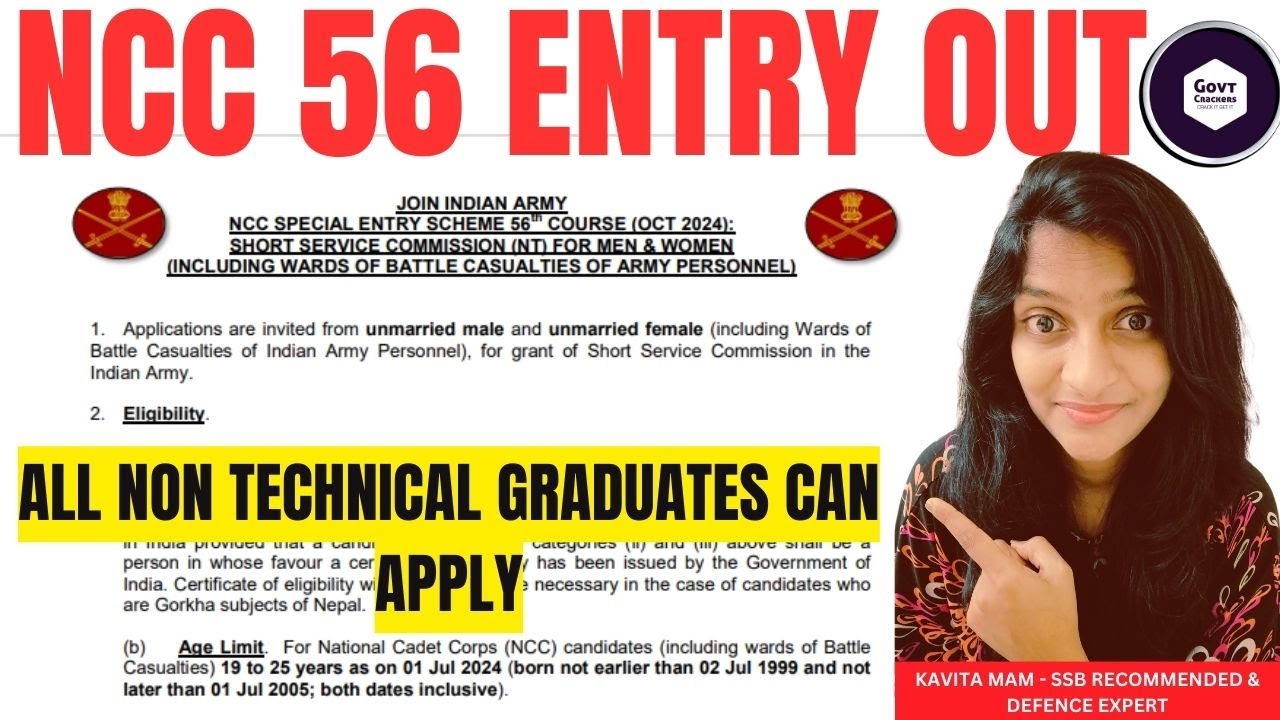 NCC SPECIAL ENTRY SCHEME 56th Course Notification Out Age/Qualification/NCC 'b' Certificate/SSB ...