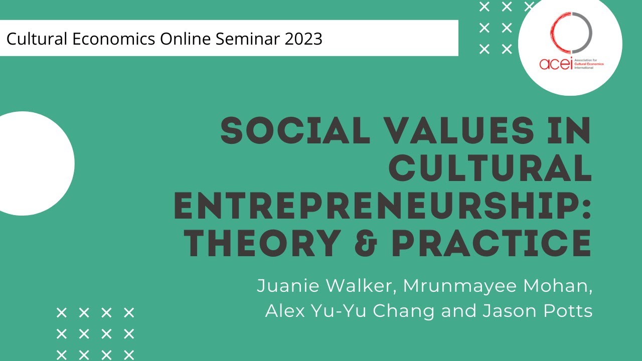 Social values in cultural entrepreneurship: Theory & practice - CEOS ...
