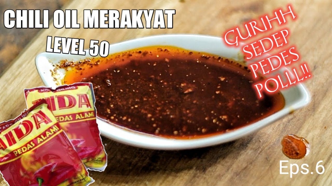 Chili Oil / Minyak Cabe Simple, Murah, Enakkkk.. PEDAS GURIIHHH NYOYY ...