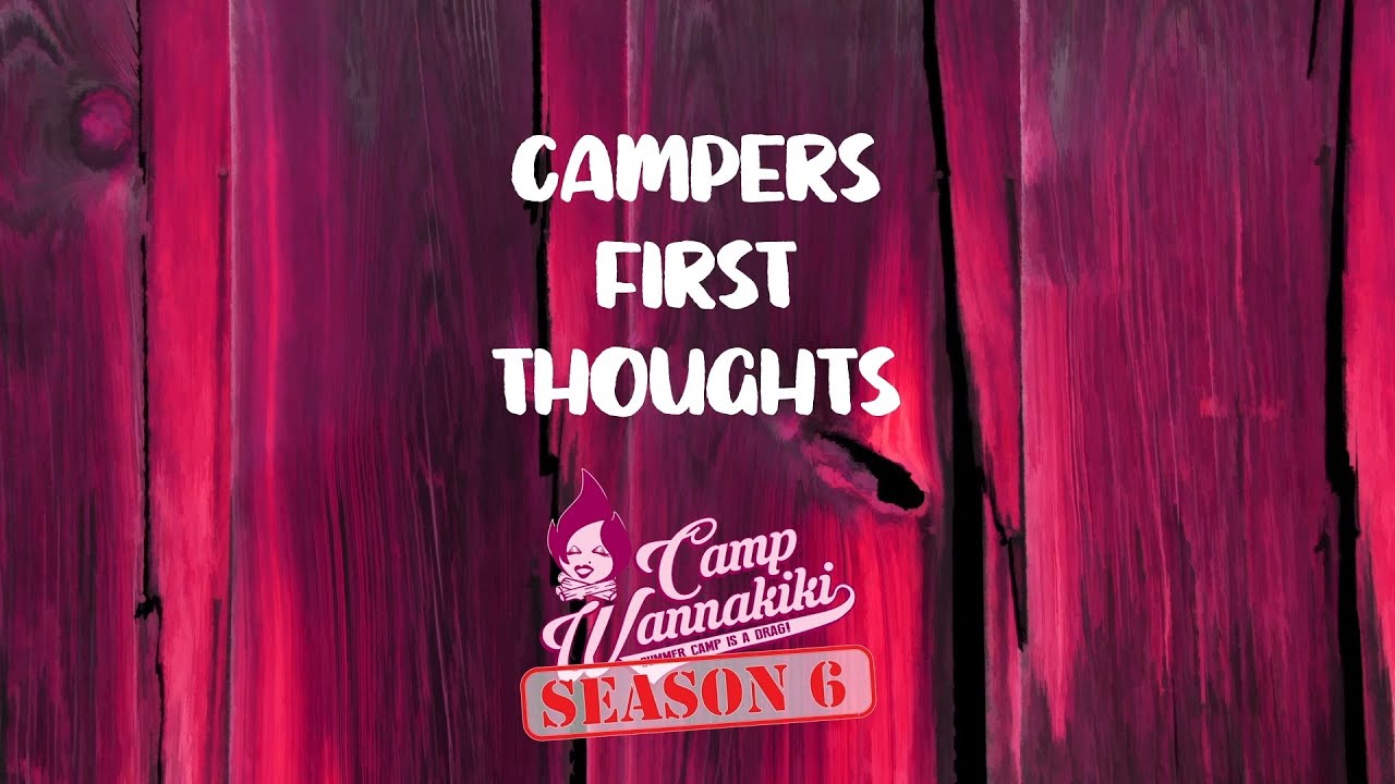 Season 6 Campers - First Thoughts - YouTube