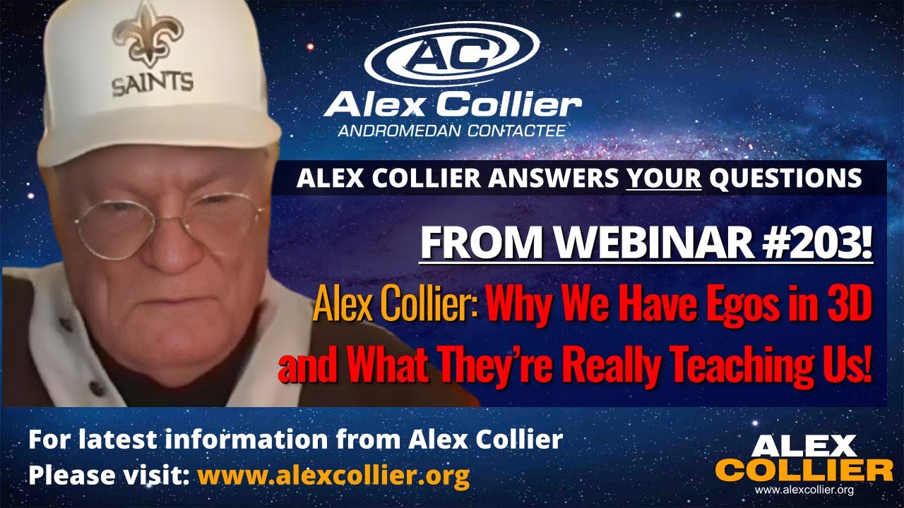 Alex Collier: Why We Have Egos in 3D — and What They’re Really Teaching ...