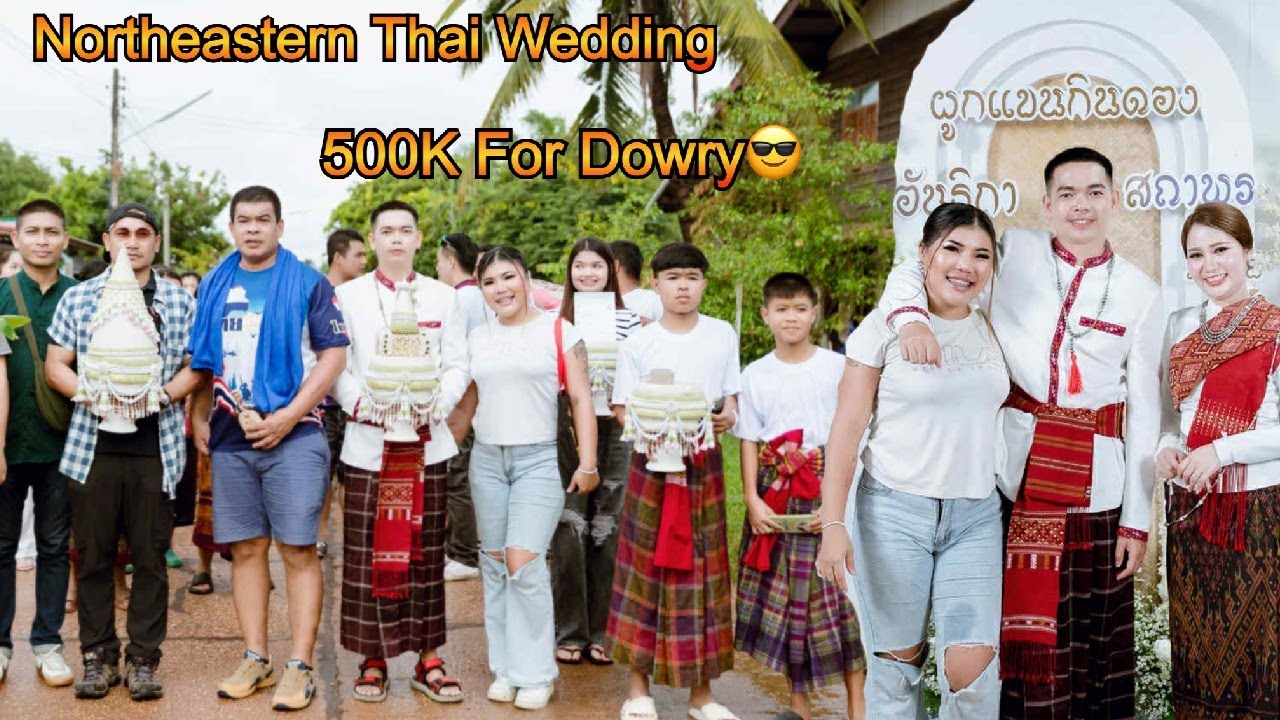 NORTHEASTERN WEDDING THAILAND - YouTube