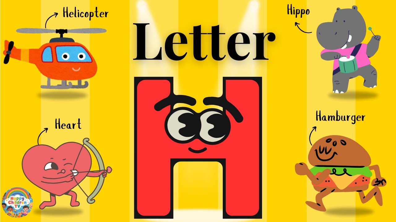 Learn ABCs, Letter H is awesome | Happy Children TV - YouTube