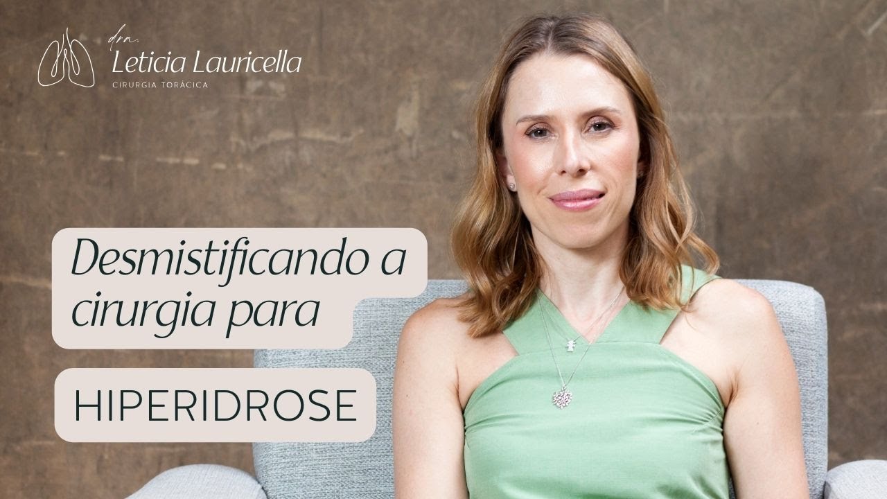 Desmistificando a cirurgia para hiperidrose - YouTube