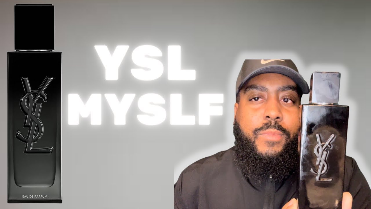 YSL MYSLF (Myself) Review | Is This The Best Designer Cologne Recent ...