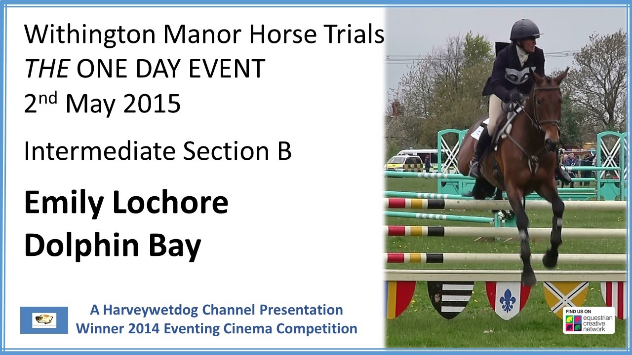 Emily Lochore: Withington Manor Horse Trials 2015 - YouTube