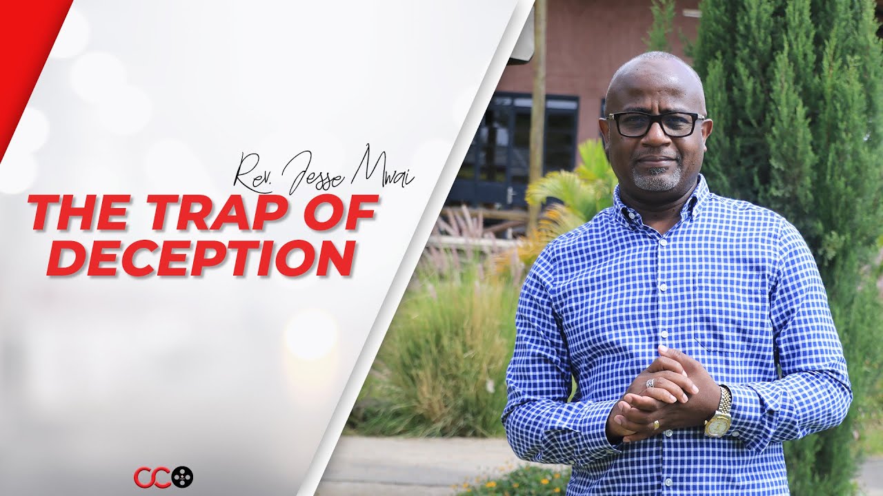 The Trap Of Deception - Rev. Jesse Mwai | CITAM Church Online - YouTube