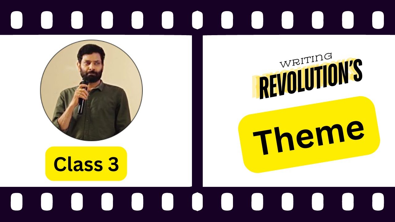 Class 3 | Theme | Script Writing | Writing Revolutions - YouTube
