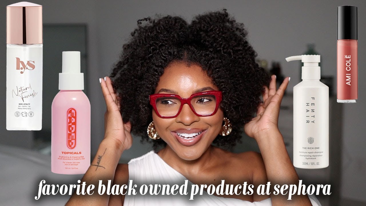 Black Owned at Sephora | Makeup, Skincare, Haircare | Current Favorite ...