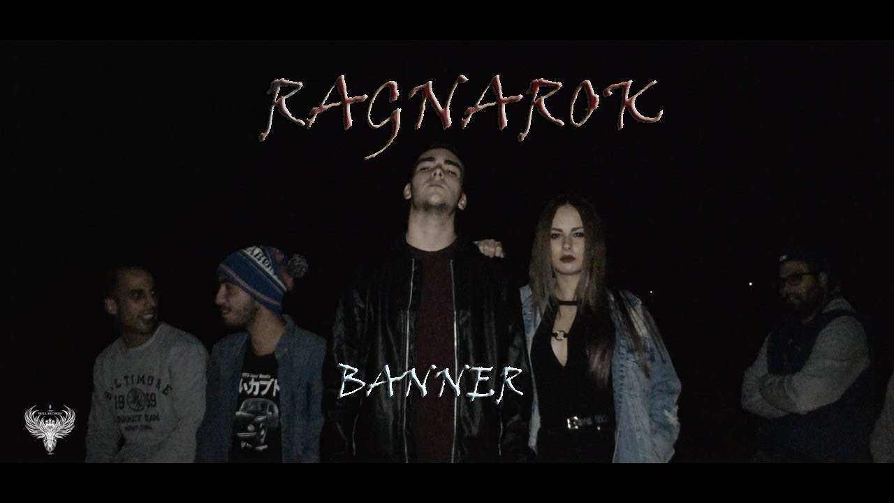 BANNER || RAGNAROK (Shot by:@Skillrecords) - YouTube