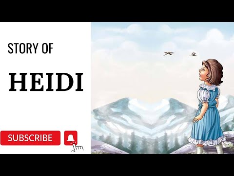 HEIDI Story - Bedtime Stories for Kids || Story Time - HEIDI - Girl of ...