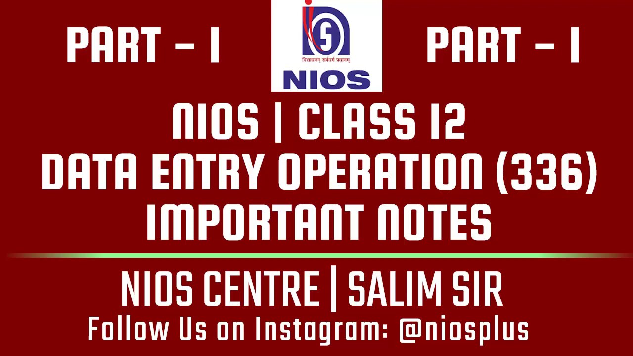 NIOS CLASS 12 | DATA ENTRY OPERATIONS NOTES | NIOS CLASS NOTES - YouTube