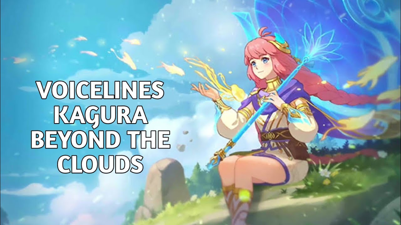 NEW KAGURA BEYOND THE CLOUDS VOICELINES - YouTube