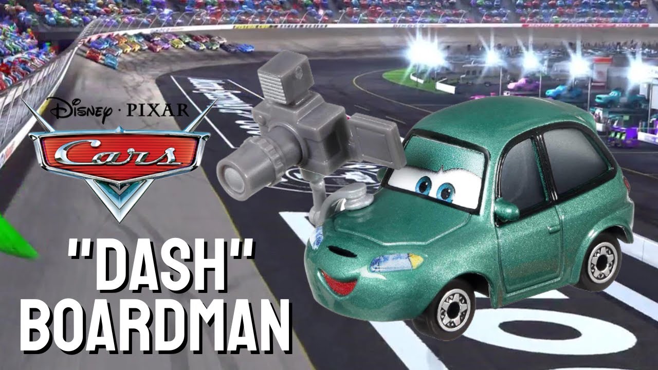 “Dash” Boardman | Mattel Pixar Cars Die-cast Unboxing & Showcase 2021 - YouTube