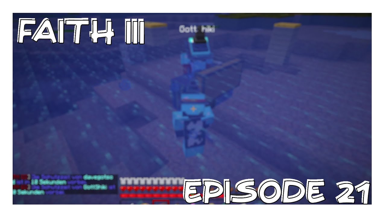 FAITH III Episode 21 - YouTube