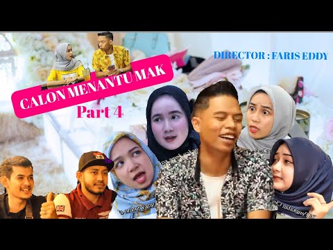 CALON MENANTU MAK Part4 (Faris Eddy Viral Tv)