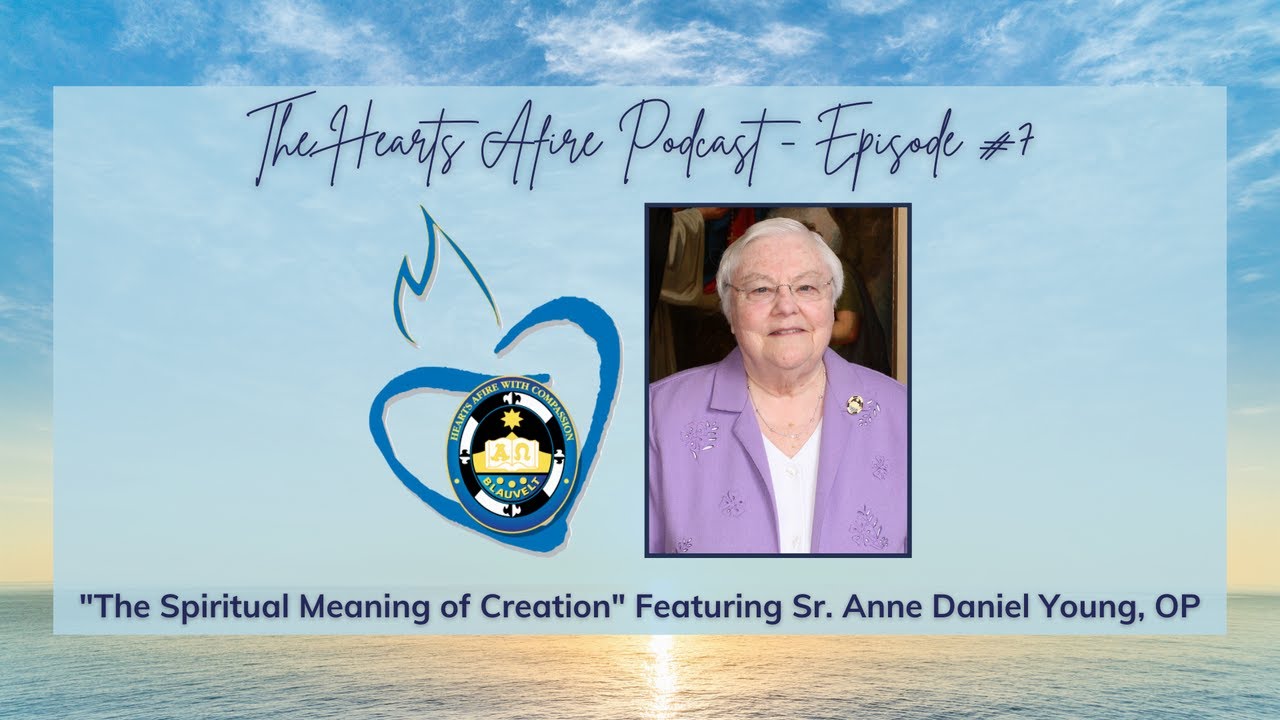 Hearts Afire Podcast #7 - The Spiritual Meaning of Creation - YouTube