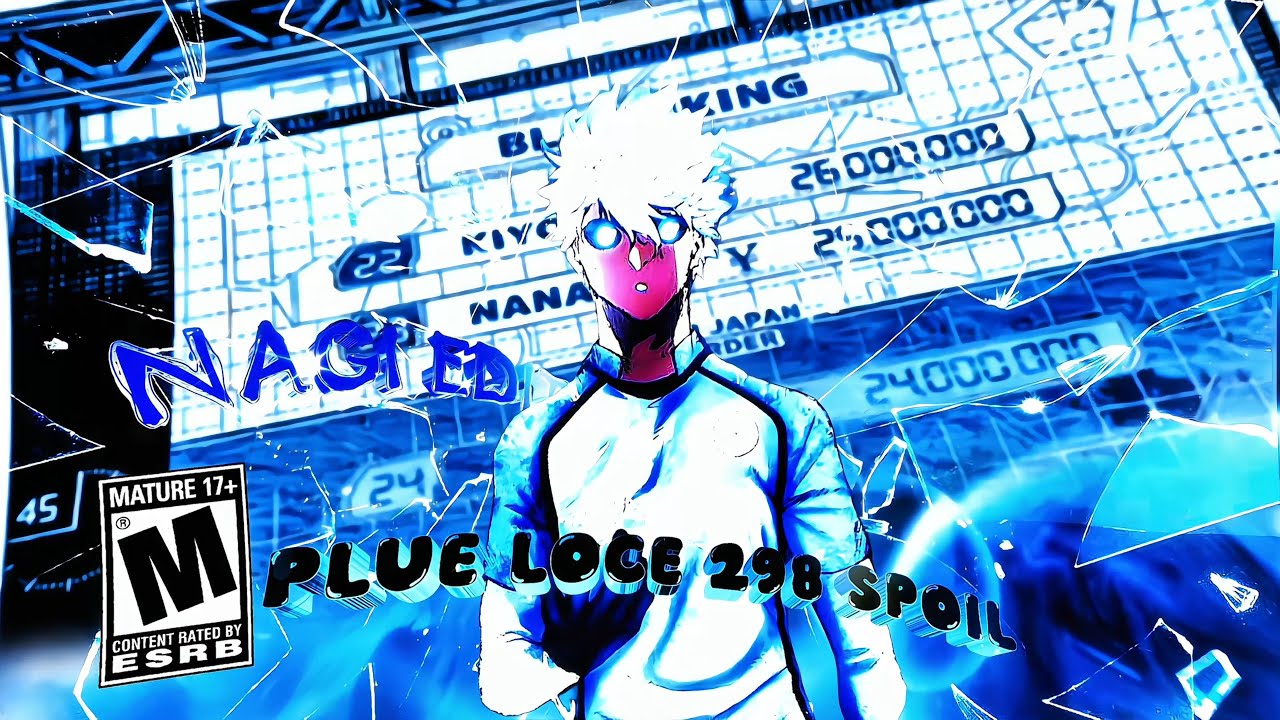BLUE LOCK CHAPTER 298|NAGI -"Ultra Vuk" [Edit/AMV] 4K! - YouTube