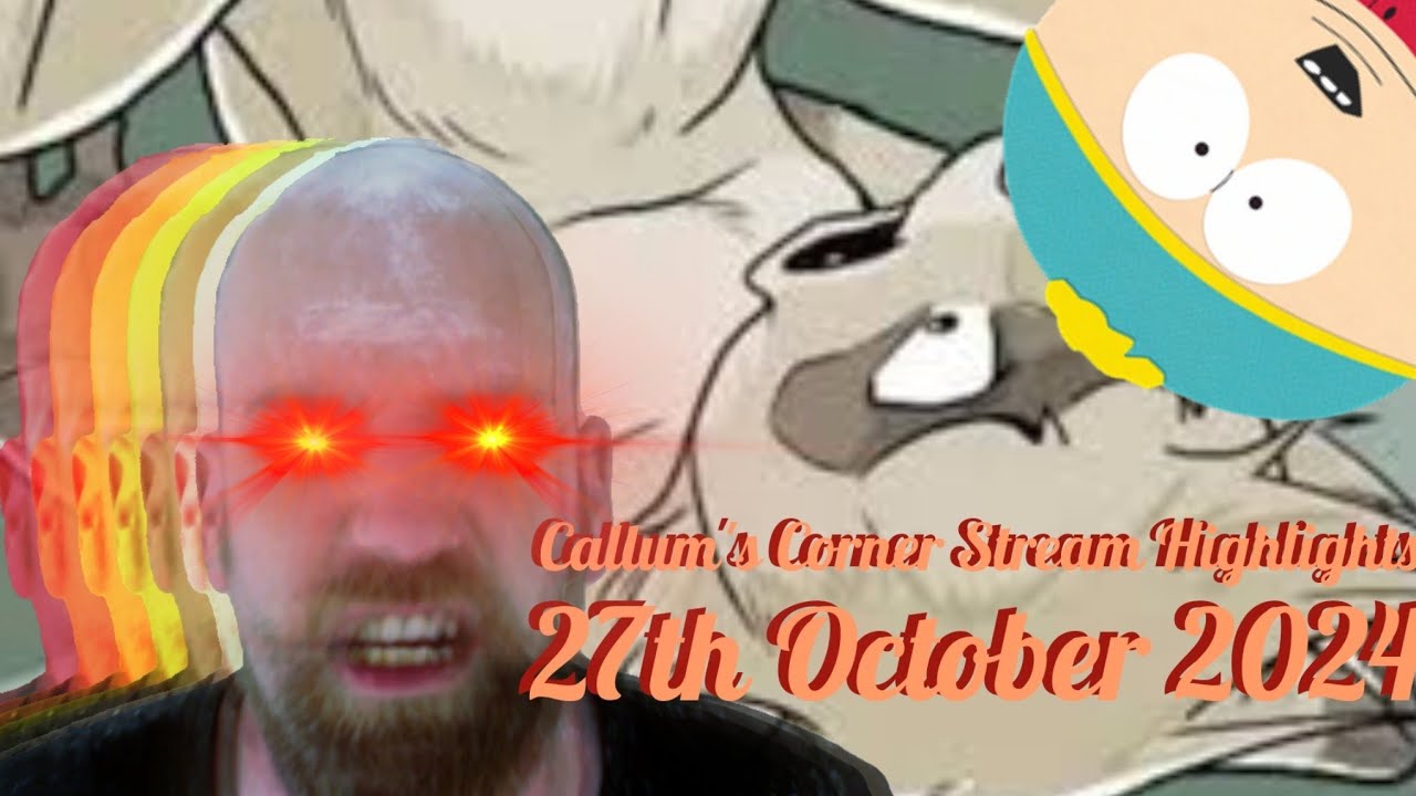 Who is the "Coon"? - Callum's Corner Stream Highlights 27/10/2024 - YouTube