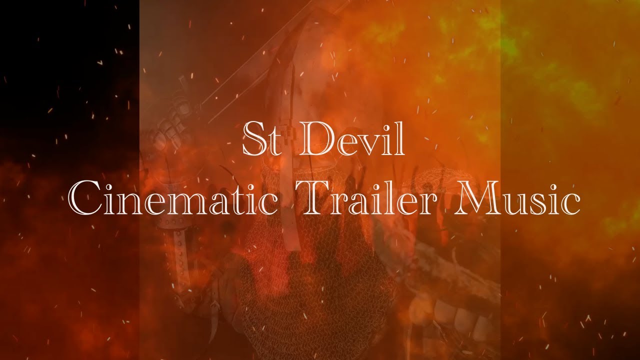Cinematic Trailer Music - St Devil (Album Preview) - YouTube