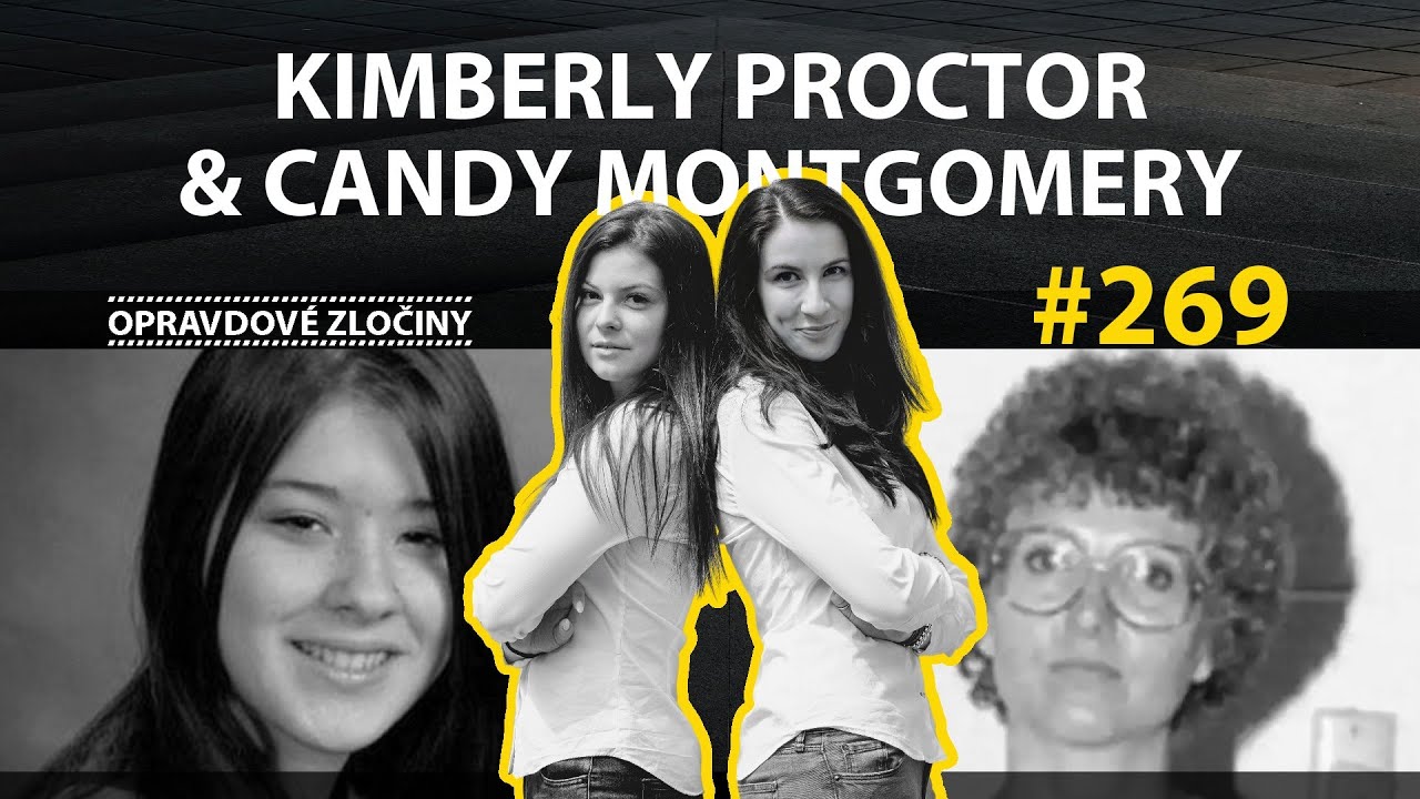 #269 - Kimberly Proctor & Candy Montgomery - YouTube