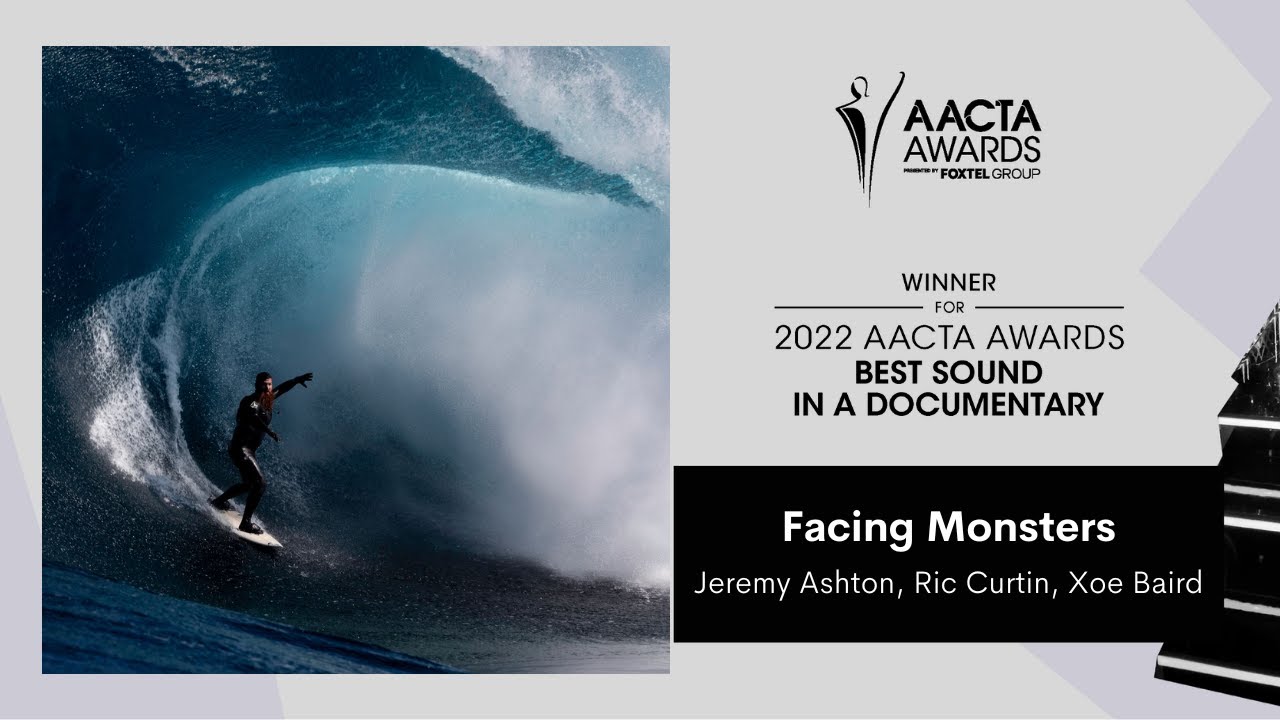 Facing Monsters wins Best Sound in a Documentary | 2022 AACTA Awards ...
