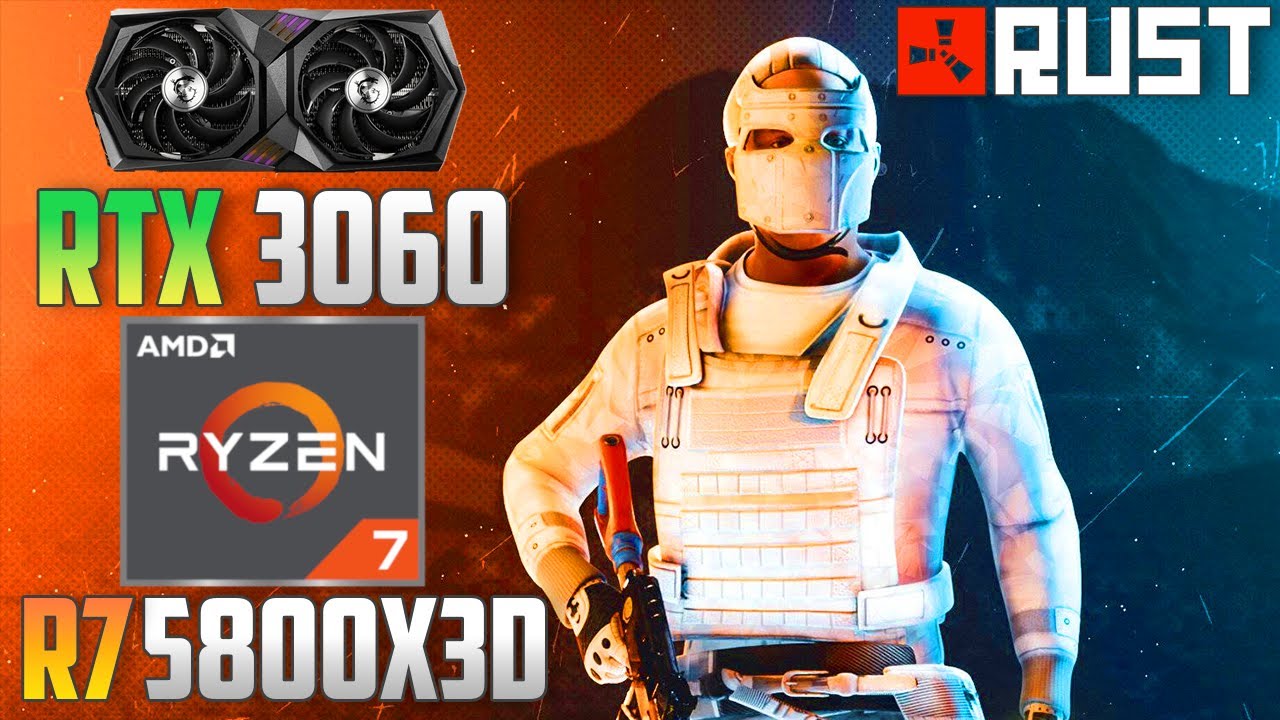Rust : RTX 3060 + R7 5800X3D | 4K - 1440p - 1080p | High & Low - YouTube
