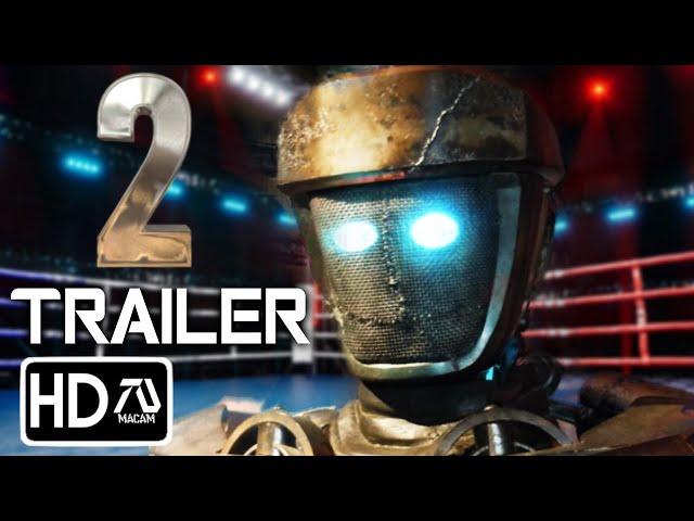 Real Steel 2 2022 Trailer