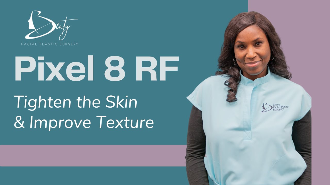 Pixel 8 RF: How to Tighten the Skin and Improve Texture - YouTube